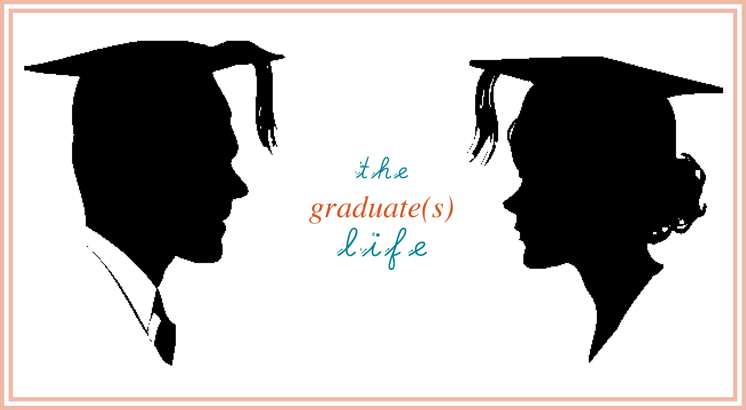The Graduate(s) Life – the graduate wife